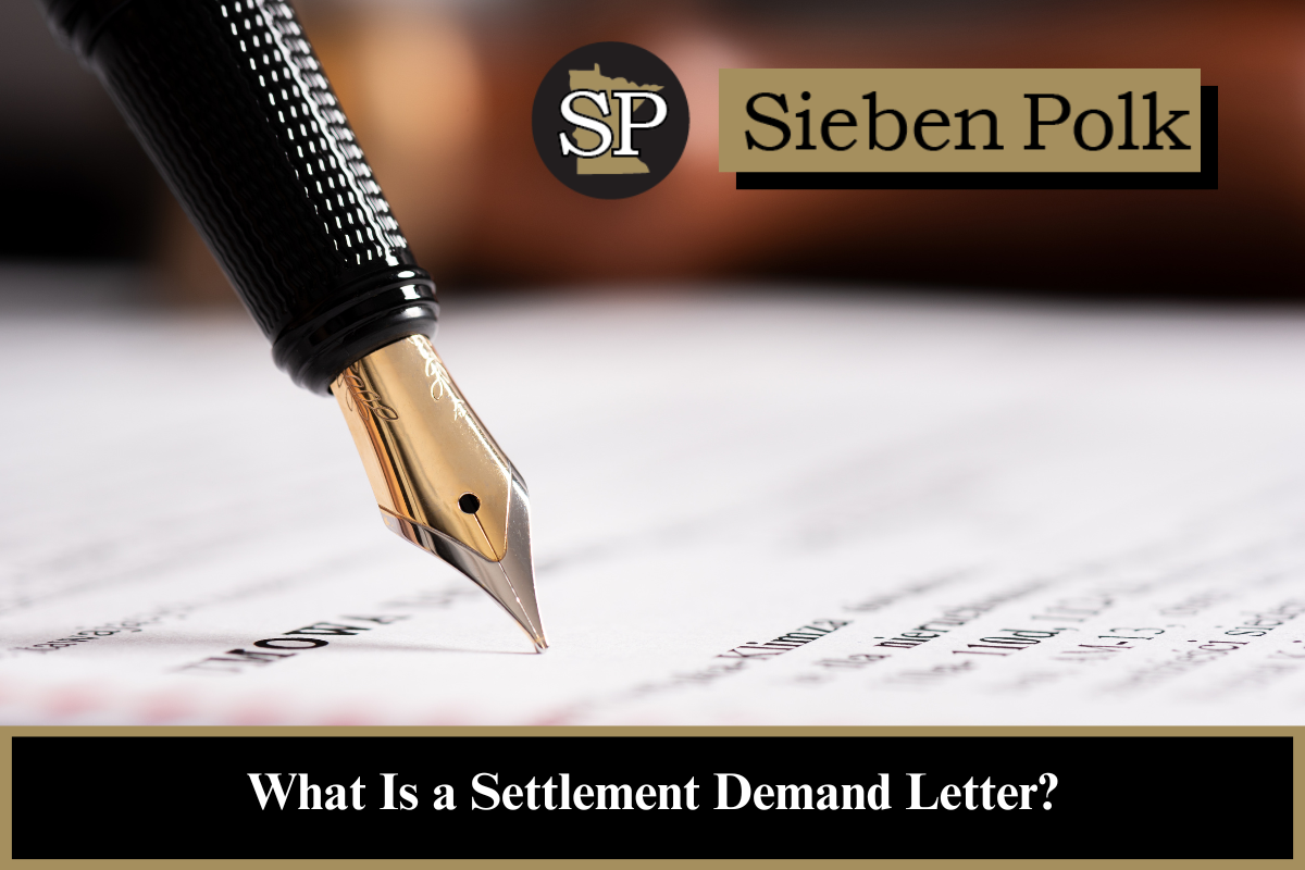 What Is a Settlement Demand Letter? | Sieben Polk P.A.