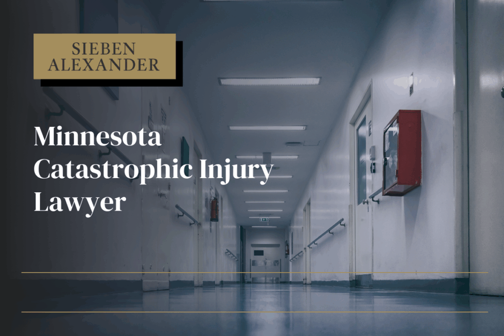 Minnesota Catastrophic Injury Attorney | Sieben Alexander, P.A.